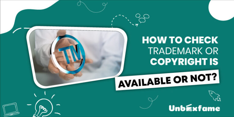 How To Check Trademark or Copyright is Availabale or Not?