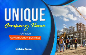 Catchy Construction Company Name Ideas List