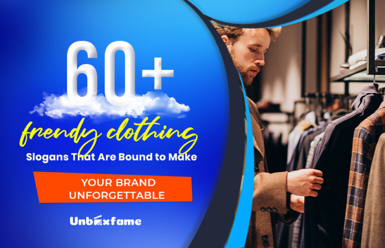 60+ Trendy Tagline for Clothing Brand Ideas