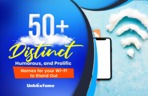 50+ Creative & Funny Wi-Fi Names Ideas