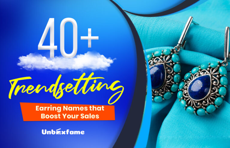 40+ Trendsetting Earring Name Ideas for Your Brand