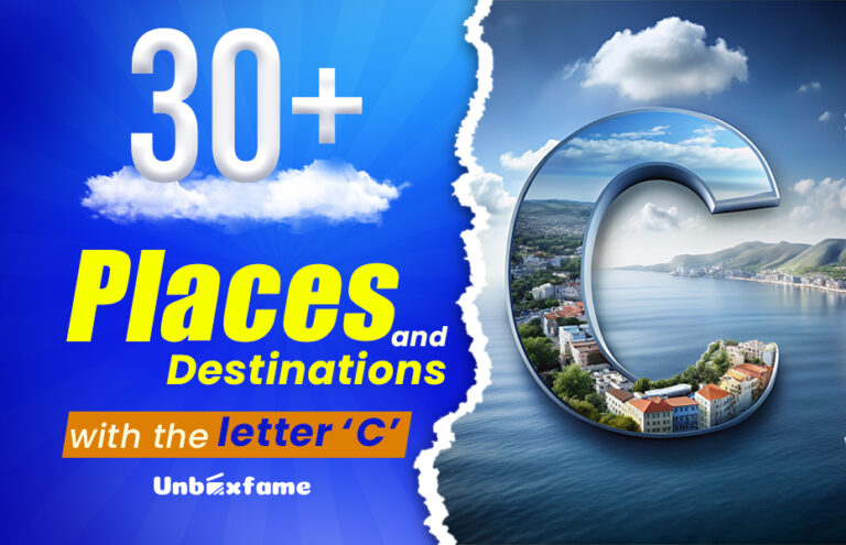 Top 30+ Places and Destinations Name Starting With C