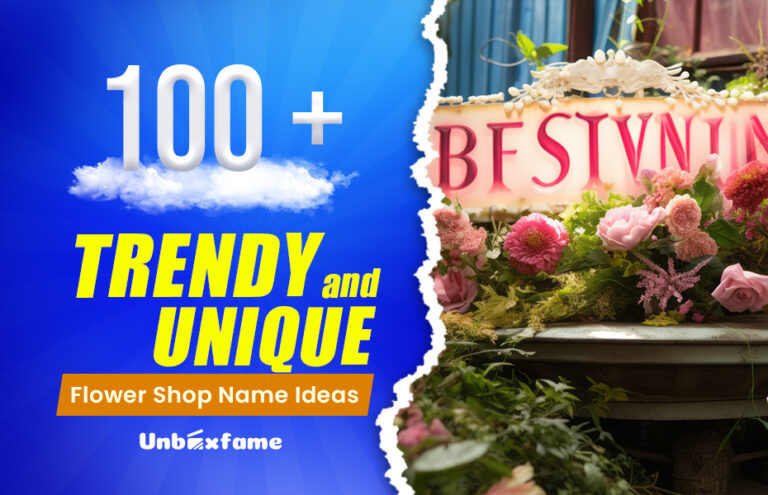 100+ Trendy & Unique Flower Shop Name Ideas